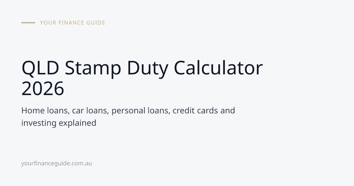 Stamp Duty Calculator Queensland 2026 + First Home Concession | Your ...